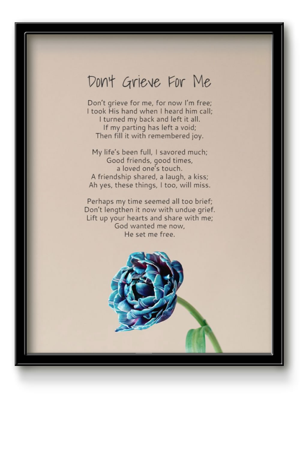 Don't Grieve For Me | One Of The Best Memorial Poems